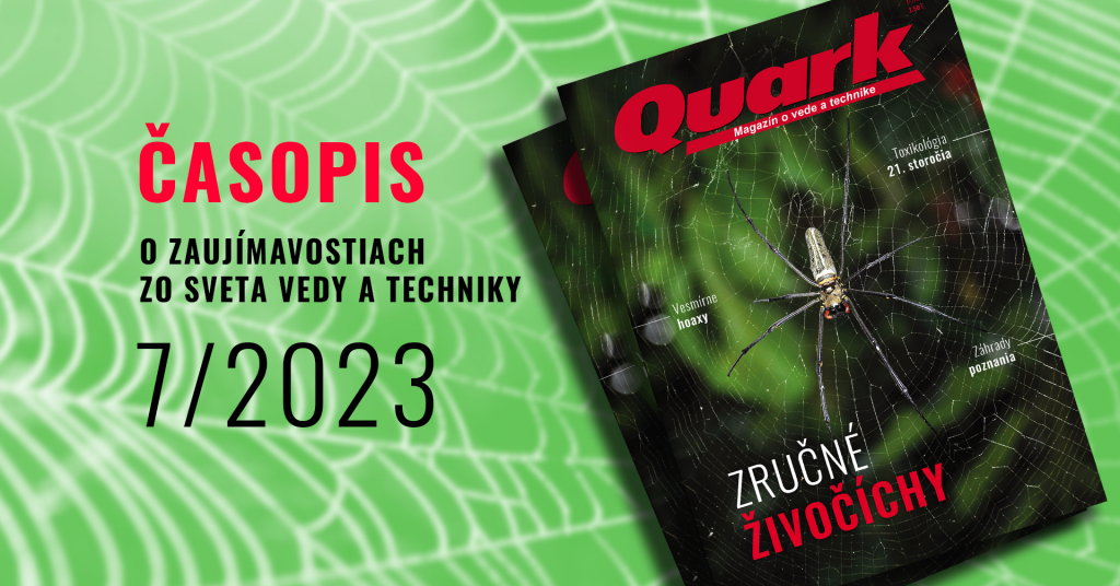 Čo nájdete v Quarku 7/2023 - Časopis Quark